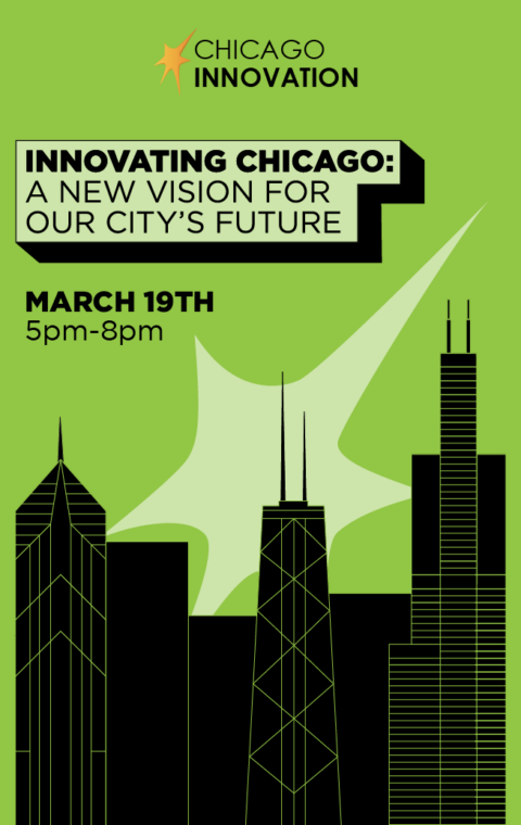 Innovating Chicago: A New Vision for Our City's Future - Chicago Innovation
